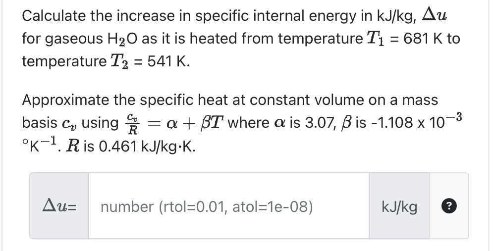 Solved Calculate the increase in specific internal energy in | Chegg.com