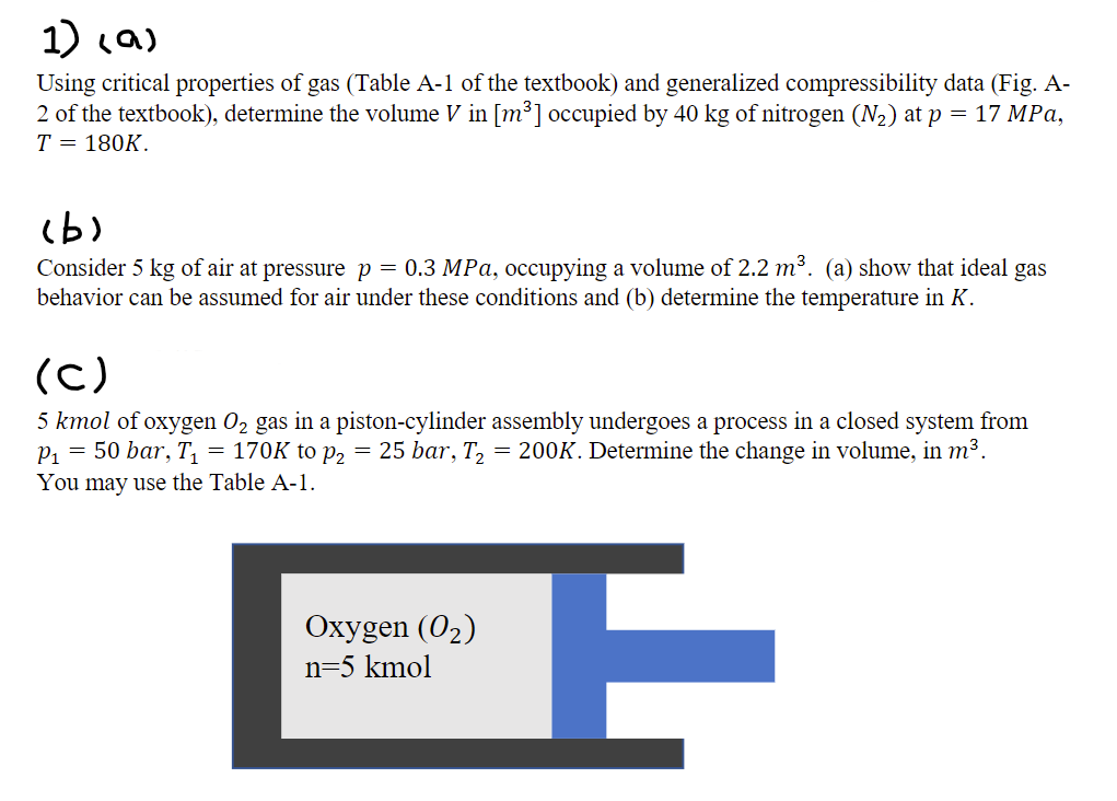 Solved 1) (a) Using critical properties of gas (Table A-1 of | Chegg.com