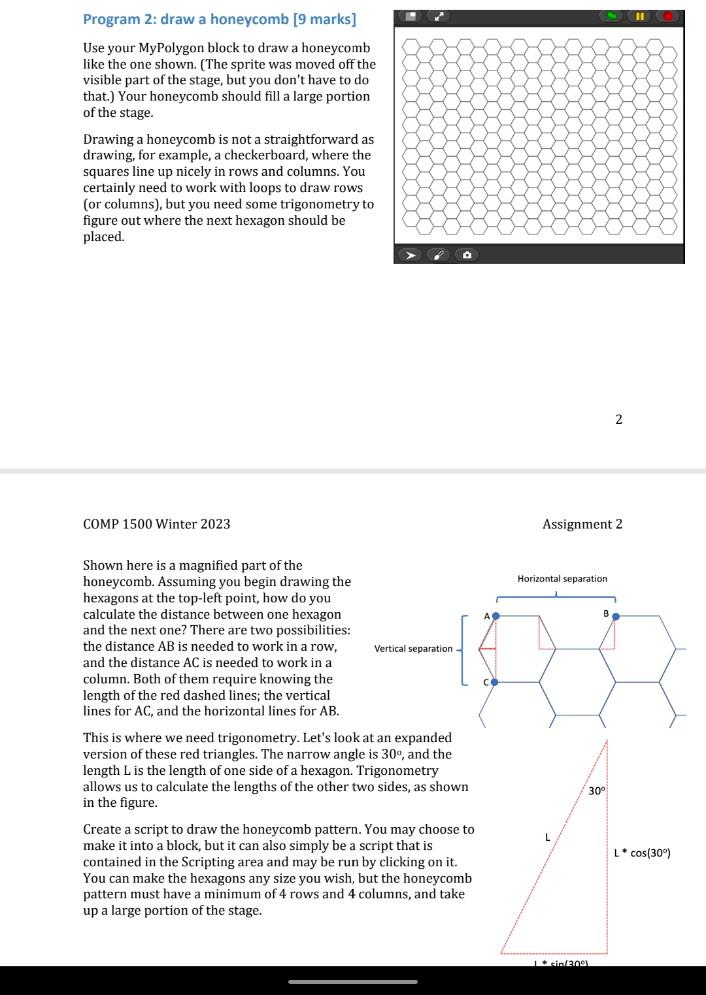 Solved Program 2: draw a honeycomb [9 marks] Use your | Chegg.com