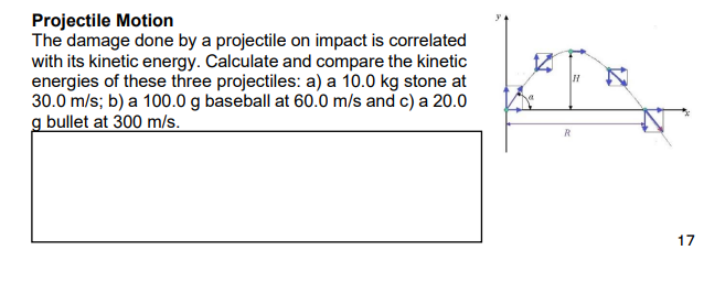 Solved Projectile Motion The damage done by a projectile on | Chegg.com