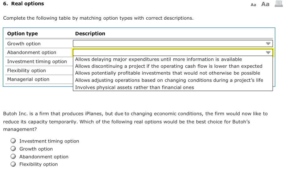Solved Aa Aa 6. Real options Complete the following table by | Chegg.com