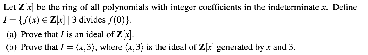 Solved Let Z[x] be the ring of all polynomials with integer | Chegg.com