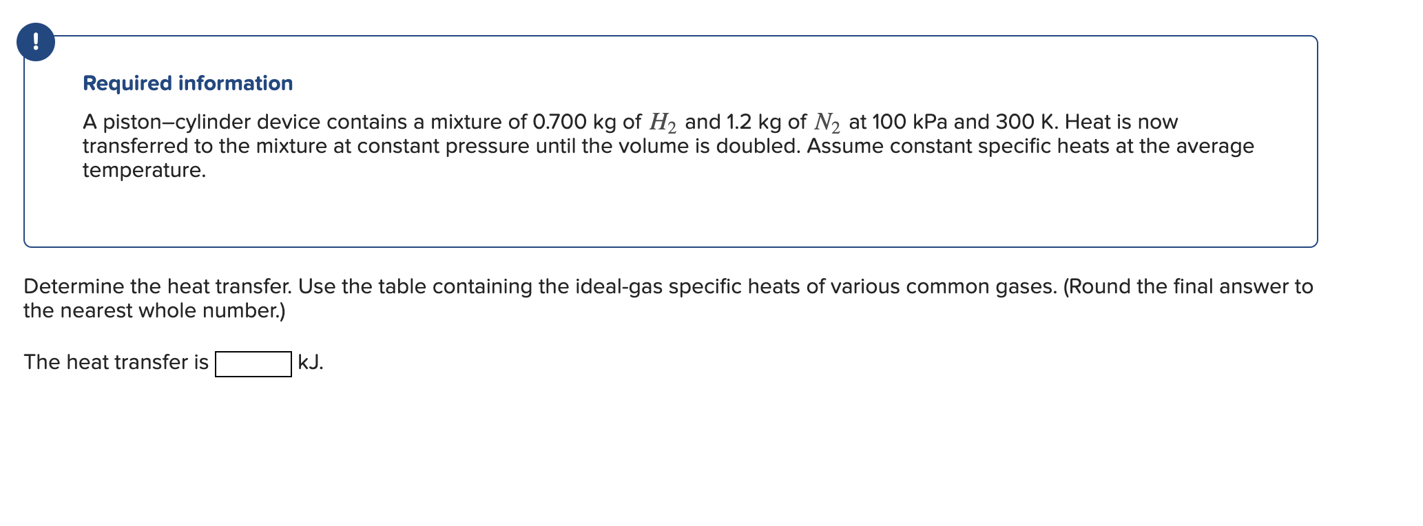 Solved Determine the entropy change of the mixture. (Round | Chegg.com