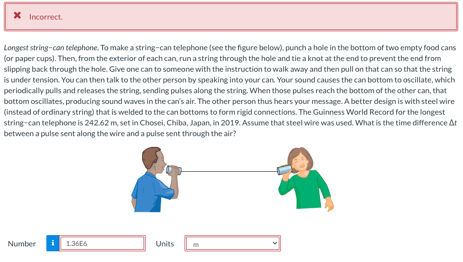 Solved Longest string-can telephone. To make a string-can | Chegg.com