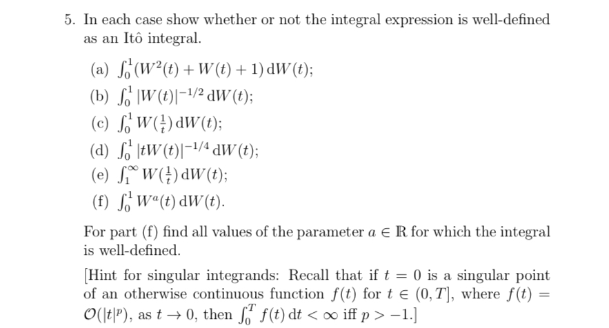 Solved 5. In each case show whether or not the integral | Chegg.com