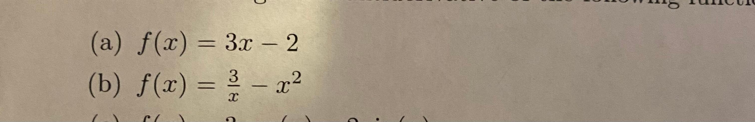 Solved (a) f(x)=3x−2 (b) f(x)=x3−x2 | Chegg.com