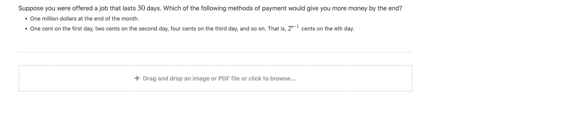 Solved Suppose you were offered a job that lasts 30 days. | Chegg.com
