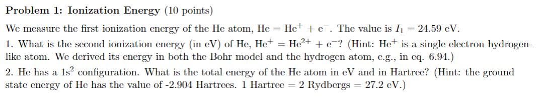 Solved Problem 1: Ionization Energy ( 10 points) We measure | Chegg.com