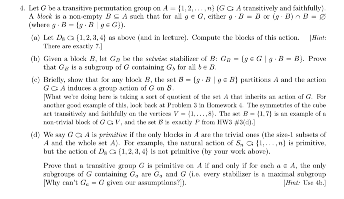 Solved a 4. Let G be a transitive permutation group on A = | Chegg.com