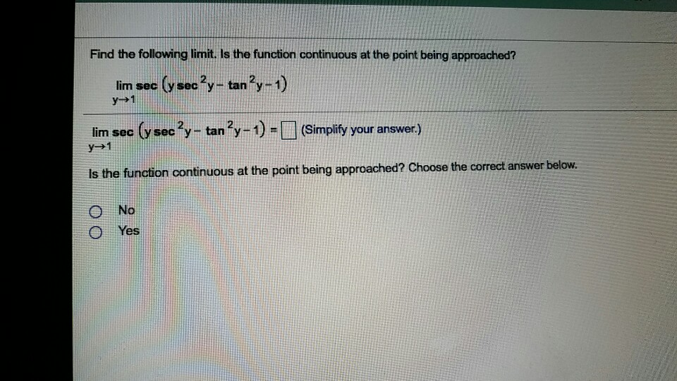 Solved Find the following limit. Is the function continuous | Chegg.com
