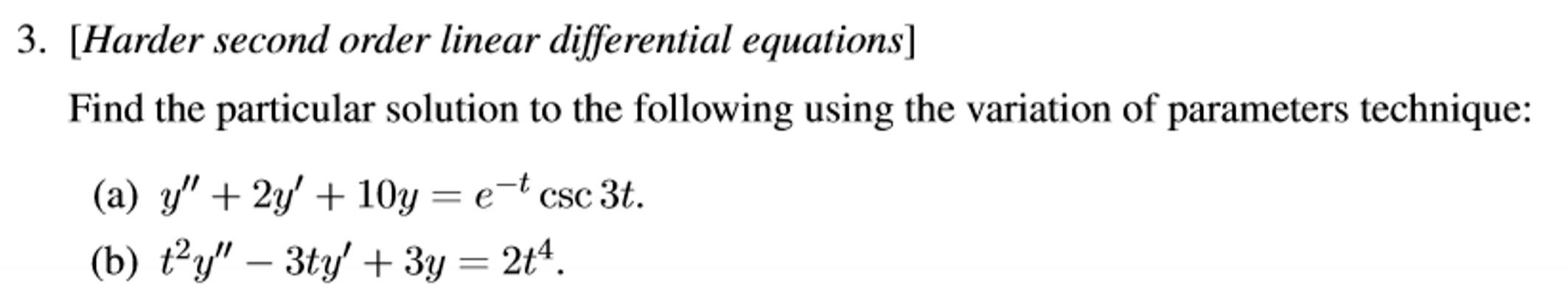 Solved 3. [Harder second order linear differential | Chegg.com