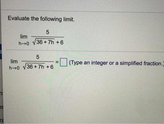 Solved Evaluate the following limit. lim_h rightarrow 0 | Chegg.com