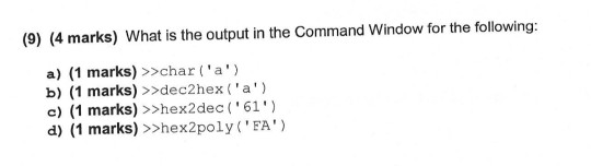 (9) (4 marks) What is the output in the Command | Chegg.com