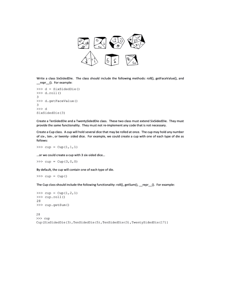 Write a class SixSidedDie. The class should include | Chegg.com