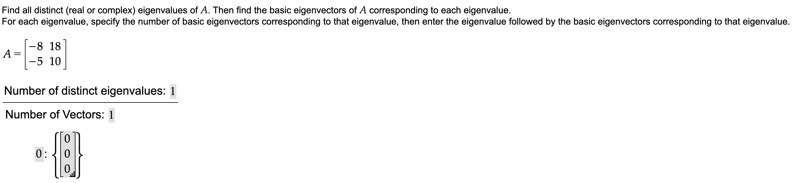 Solved Find all distinct (real or complex) eigenvalues of A. | Chegg.com
