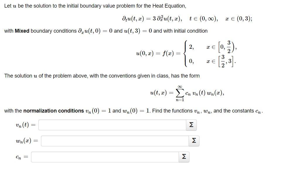 Solved Let u be the solution to the initial boundary value | Chegg.com
