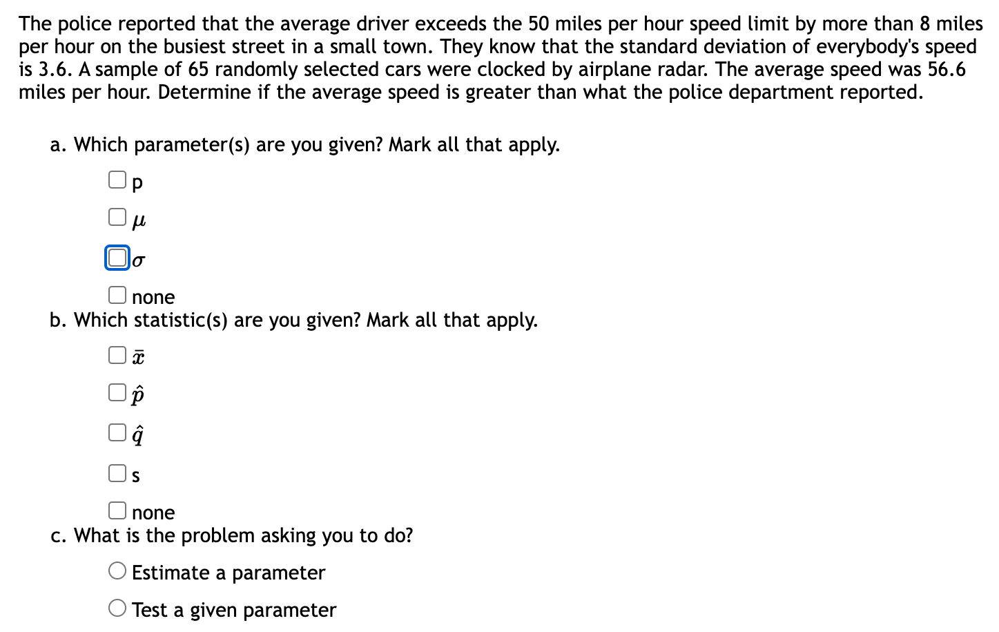 Solved The police reported that the average driver exceeds | Chegg.com