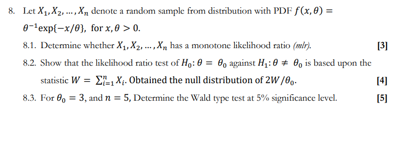 Solved 8. Let X1,X2,…,Xn denote a random sample from | Chegg.com