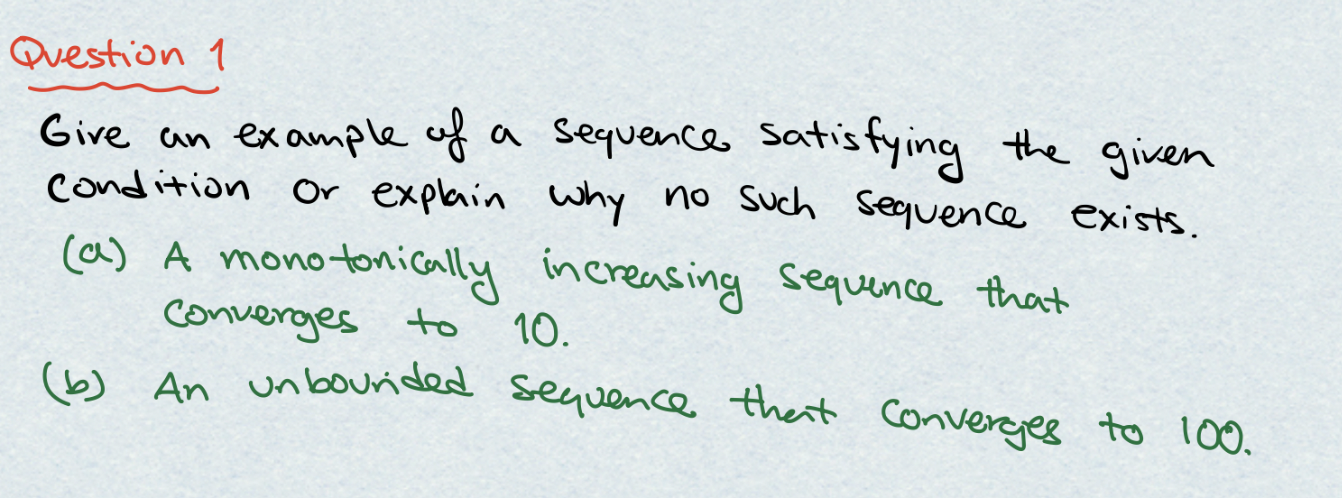 Solved Give an example of a sequence satisfying the given | Chegg.com