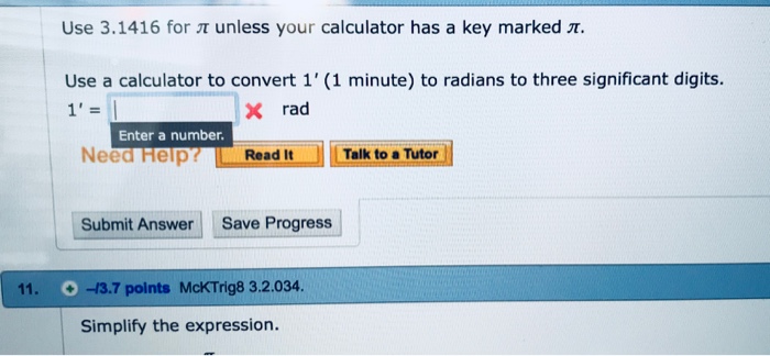 Solved Use 3.1416 for (pi) to convert 1’ (1 minute) to | Chegg.com