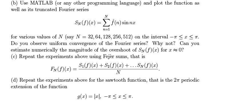 B Use Matlab Or Any Other Programming Language 
