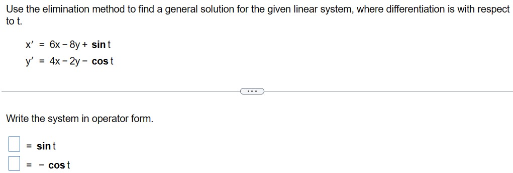 Solved Use the elimination method to find a general solution | Chegg.com