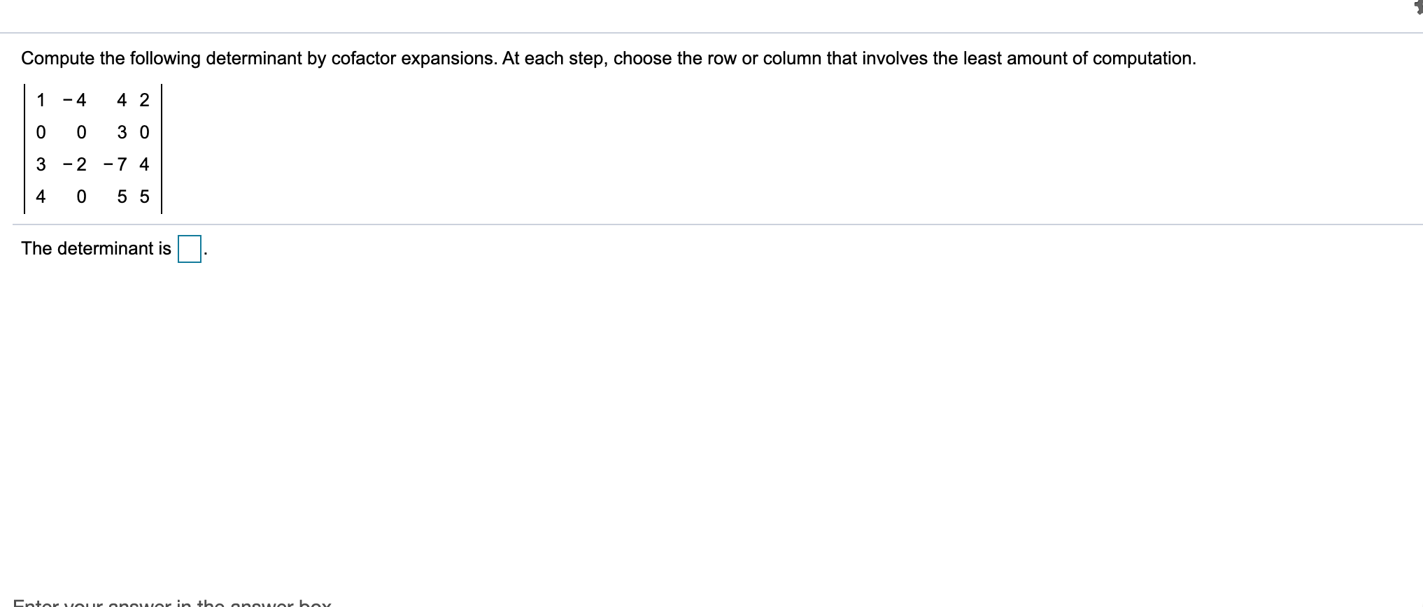 Solved Compute the following determinant by cofactor | Chegg.com