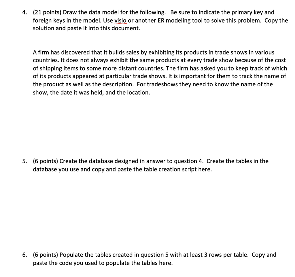 Solved 4. (21 points) Draw the data model for the following. | Chegg.com