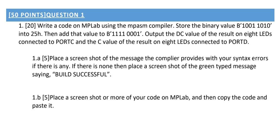 50 Points Question 1 1 20 Write A Code On Mplab 