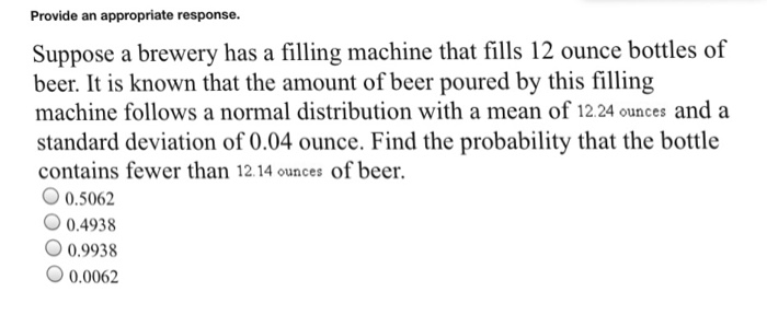Solved Provide An Appropriate Response Suppose A Brewery