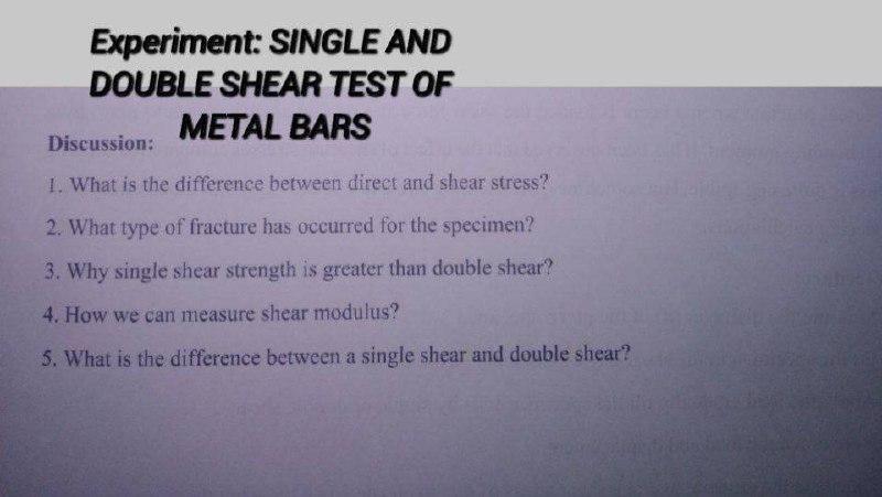 Solved Experiment: SINGLE AND DOUBLE SHEAR TEST OF METAL | Chegg.com