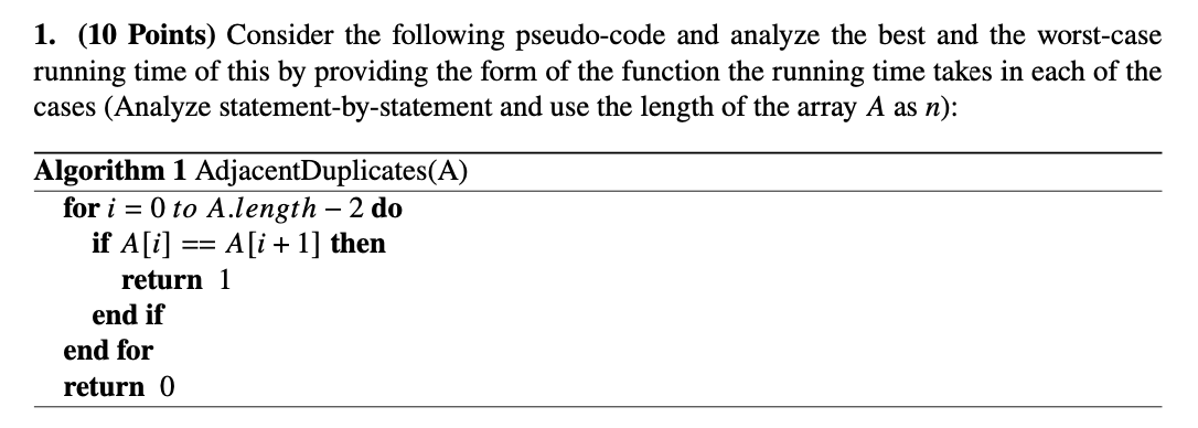 Solved Consider the following pseudo-code and analyze the | Chegg.com