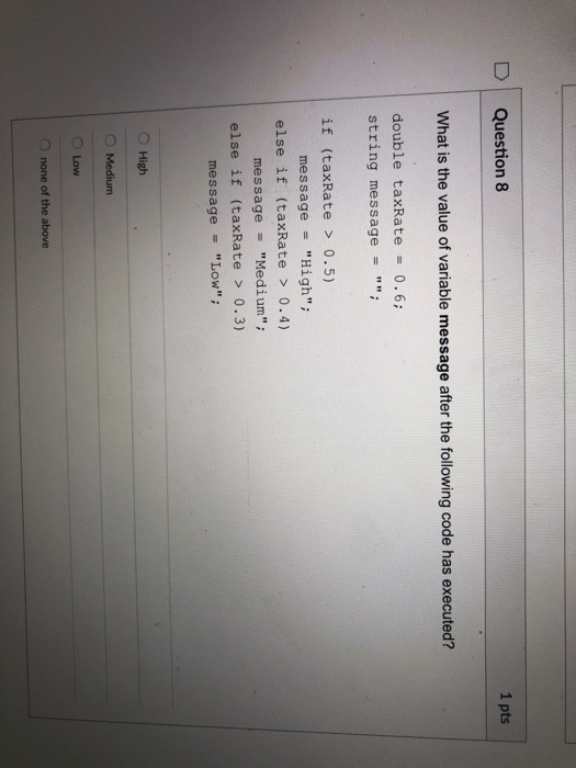 Solved D Question 6 1 pts What is the value of variable | Chegg.com