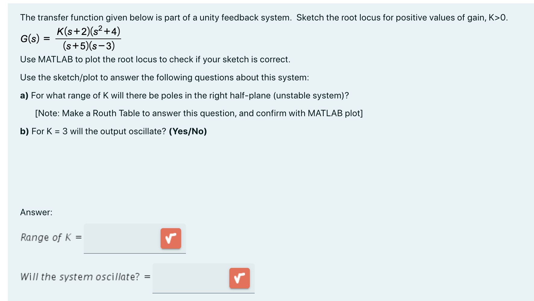Solved The transfer function given below is part of a unity | Chegg.com