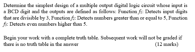 Determine the simplest design of a multiple output | Chegg.com