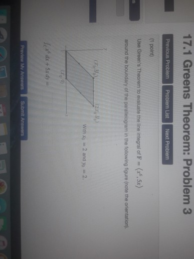 Solved 17.1 Greens Theorem: Problem 3 Previous | Chegg.com