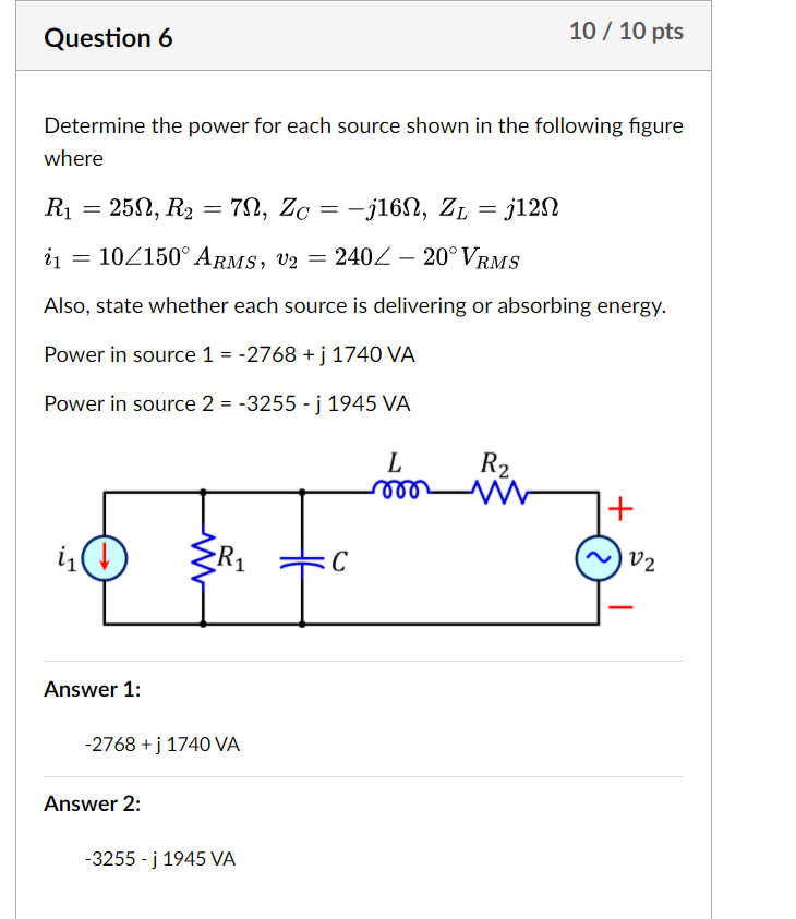 Solved Question 6 10 / 10 pts Determine the power for each | Chegg.com