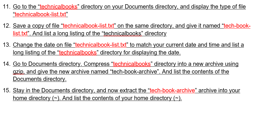 Solved 1. Display your current directory. 2. Change to your | Chegg.com