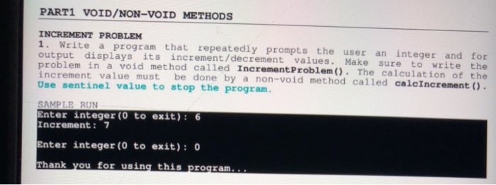 Solved PARTI VOID/NON-VOID METHODS INCREMENT PROBLEM 1. | Chegg.com