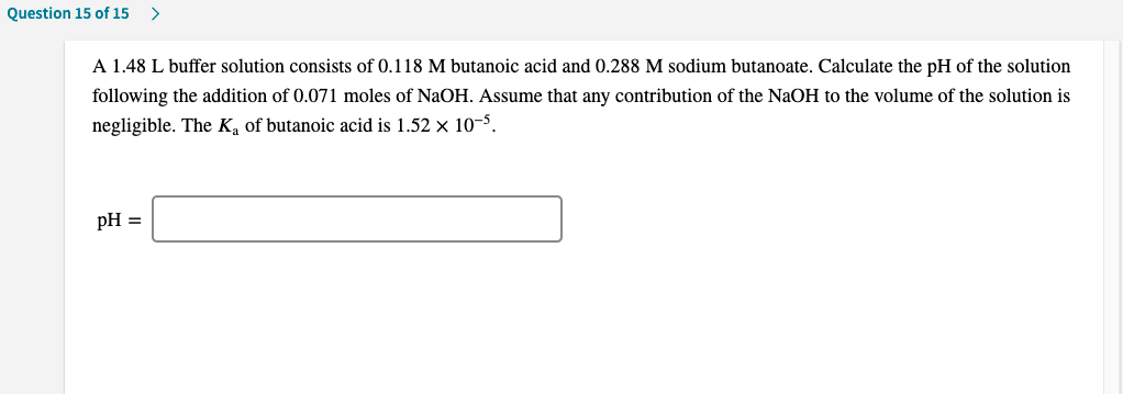Solved Question 15 of 15 > A 1.48 L buffer solution consists | Chegg.com