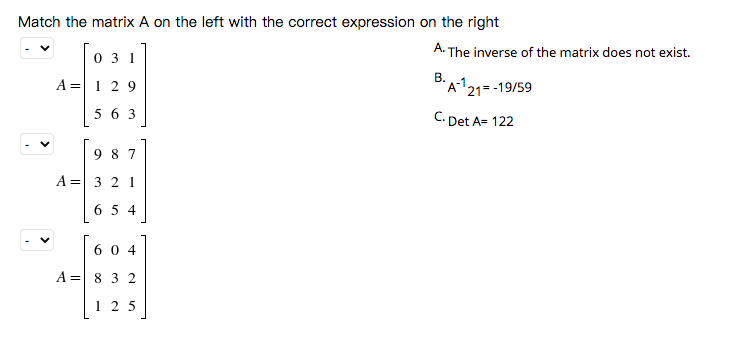 Solved Match the matrix A on the left with the correct | Chegg.com