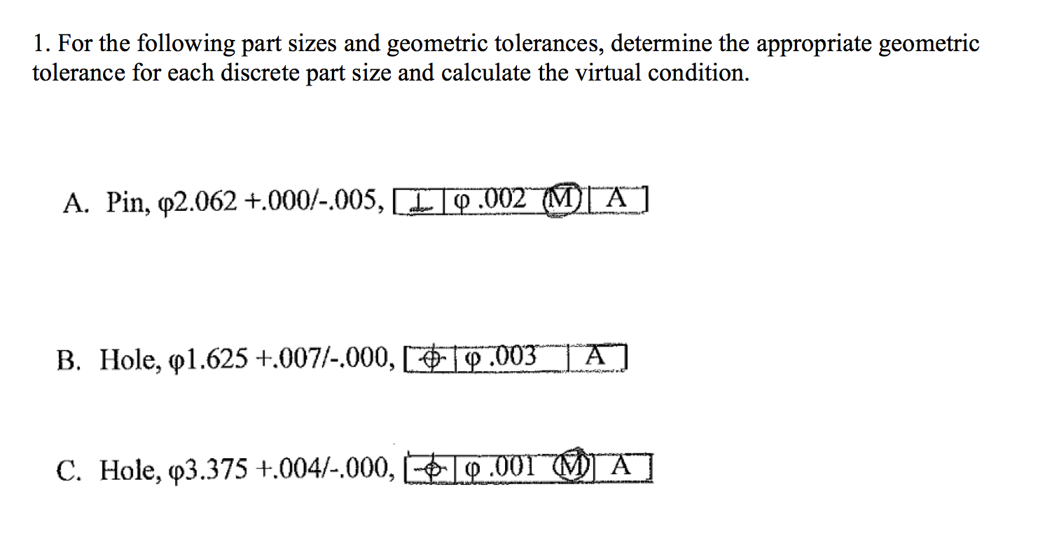 Solved 1. For the following part sizes and geometric | Chegg.com