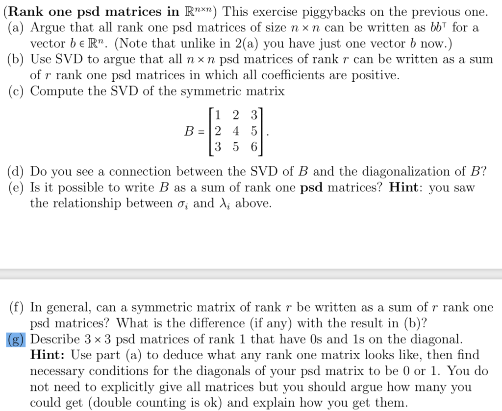 Solved (Rank one psd matrices in Rnxn) This exercise | Chegg.com