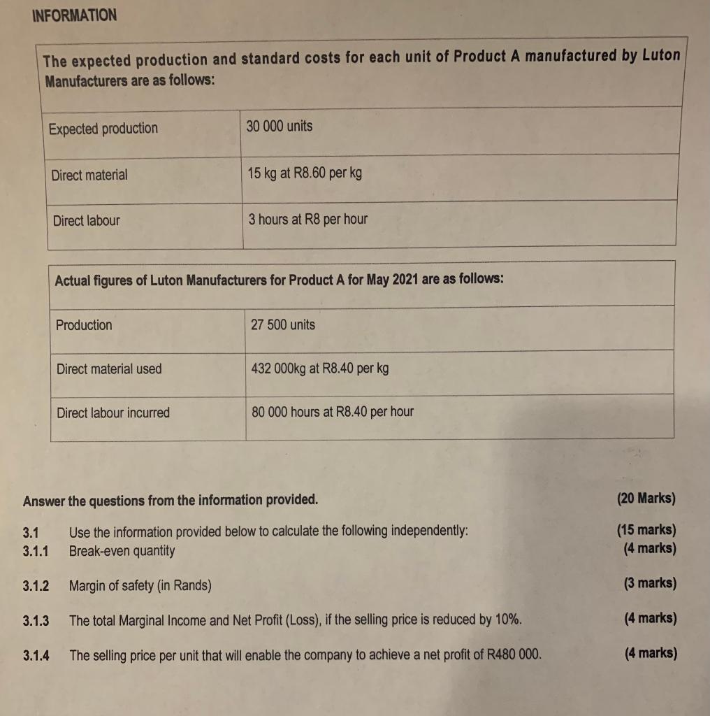 Solved INFORMATION The expected production and standard | Chegg.com
