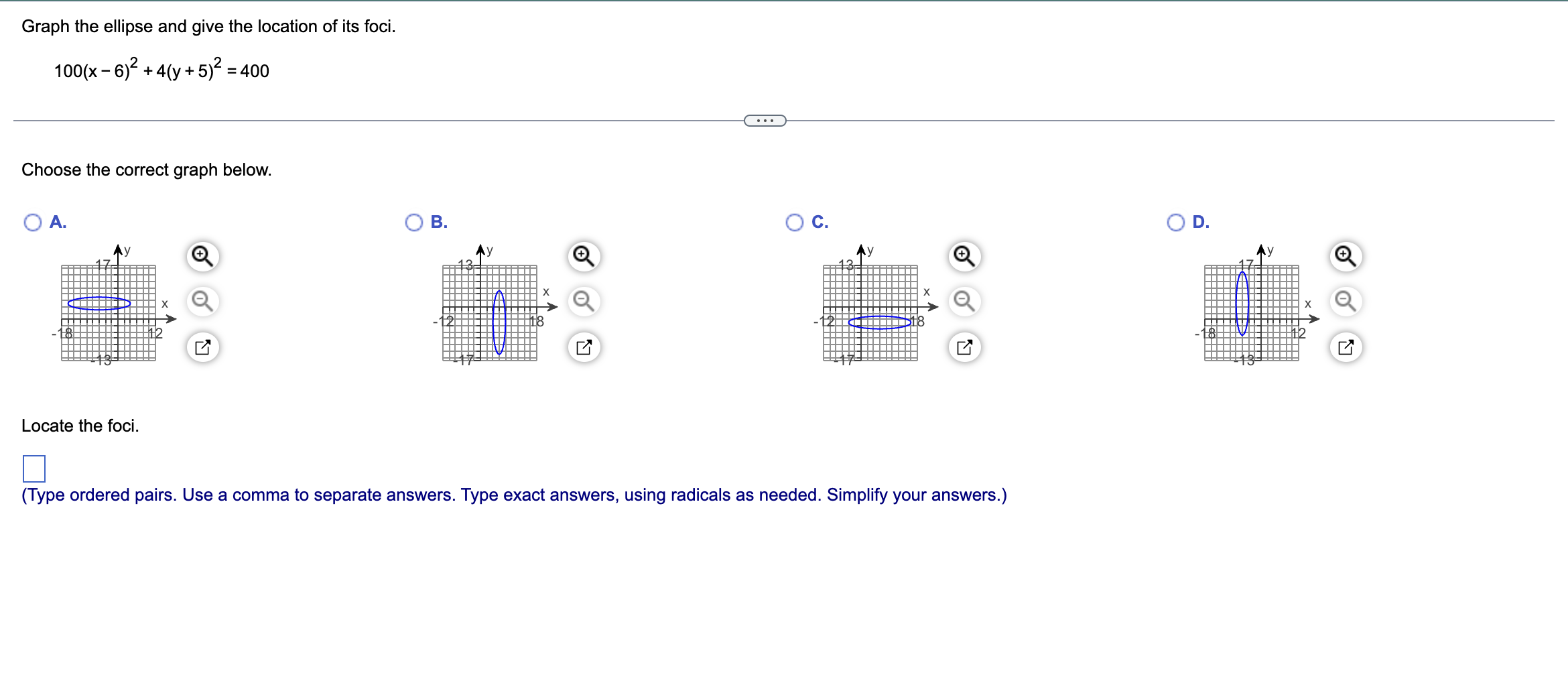 Solved Graph the ellipse and give the location of its foci. | Chegg.com
