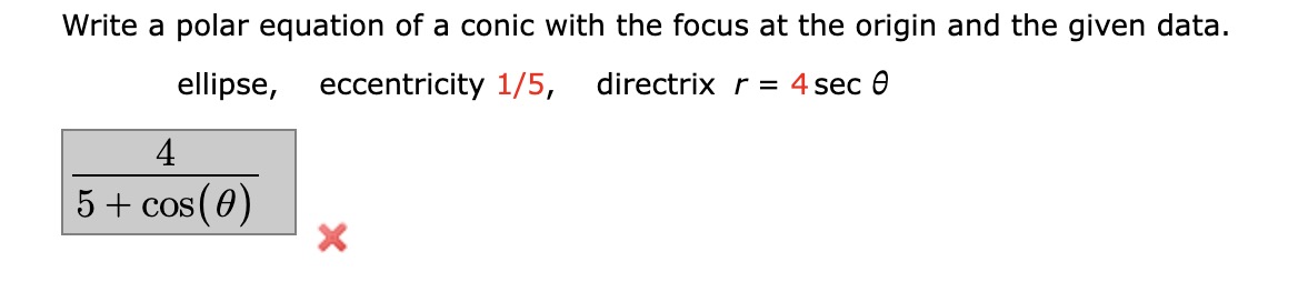 Solved Write a polar equation of a conic with the focus at | Chegg.com