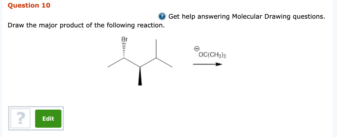 Solved Question 10 Get help answering Molecular Drawing | Chegg.com