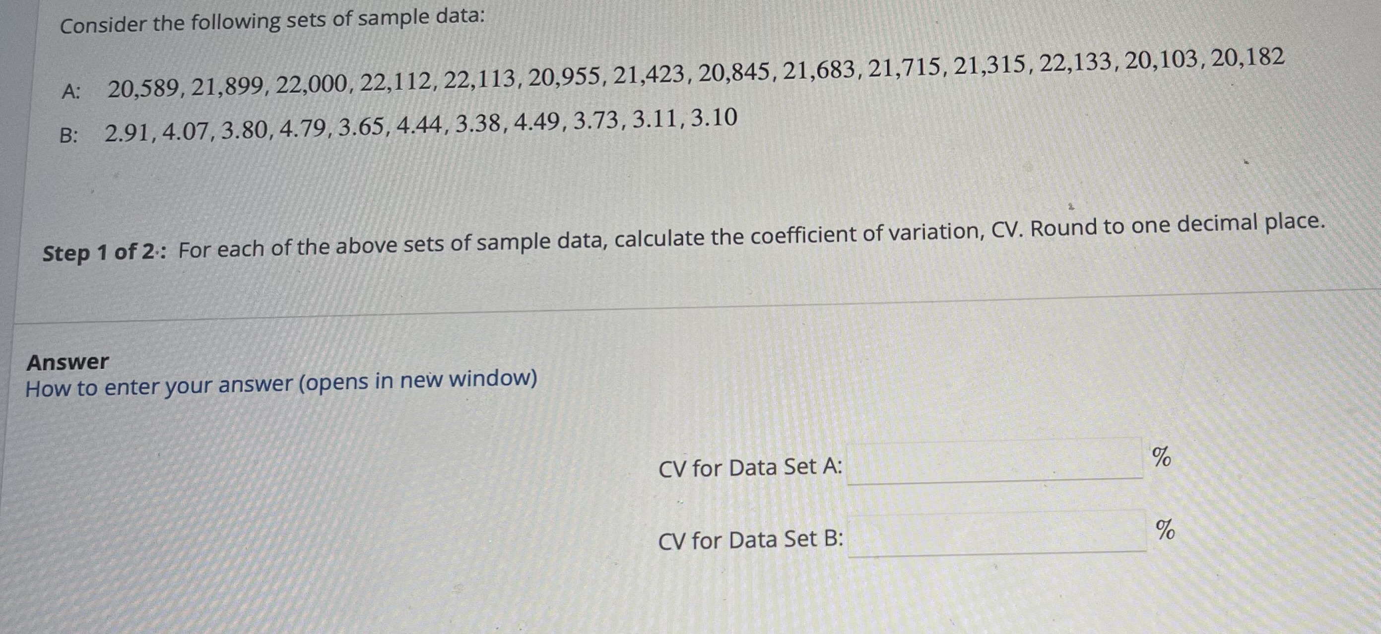 Solved Consider the following sets of sample data: A: 20,589 | Chegg.com