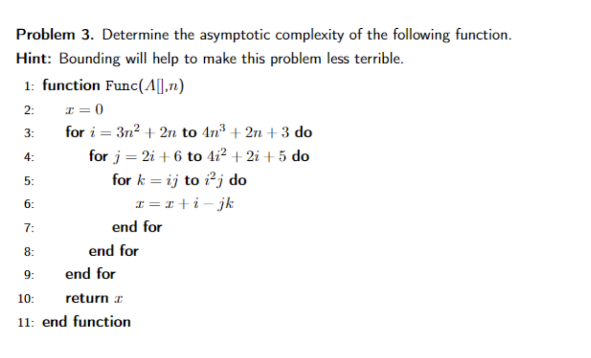 Problem 3. ﻿Determine the asymptotic complexity of | Chegg.com