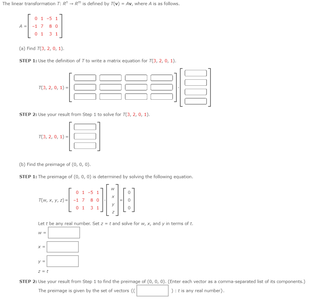 Solved The linear transformation T: R - RM is defined by Tv) | Chegg.com